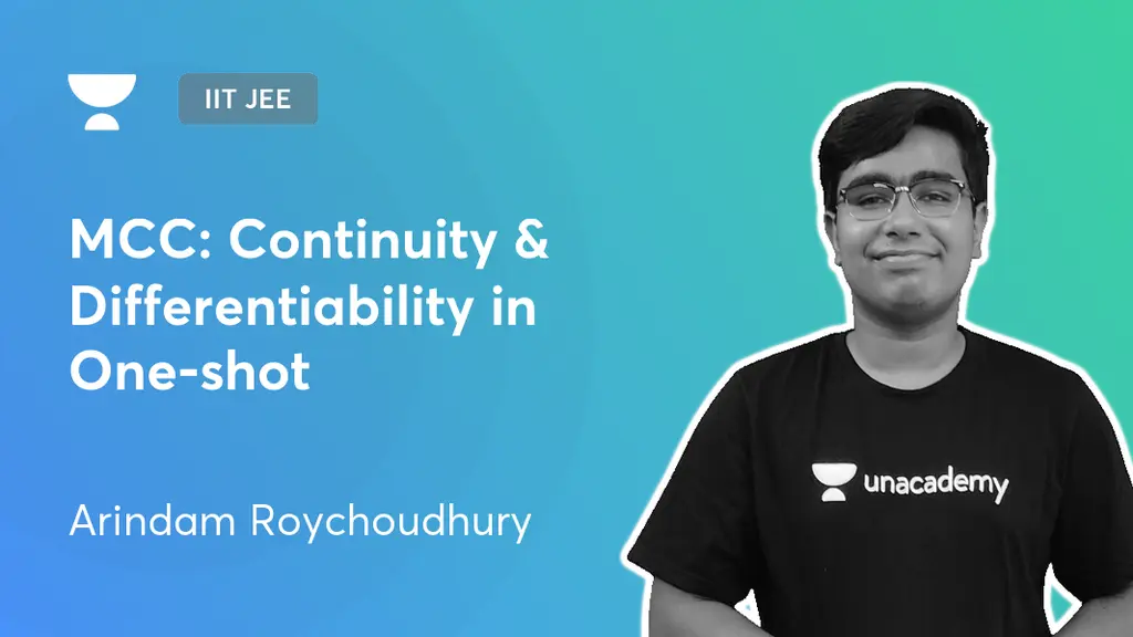 IIT JEE - MCC: Continuity & Differentiability in One-shot by Unacademy