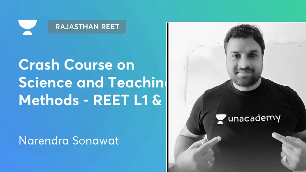 Rajasthan REET - Crash Course on Science and Teaching Methods - REET L1 ...