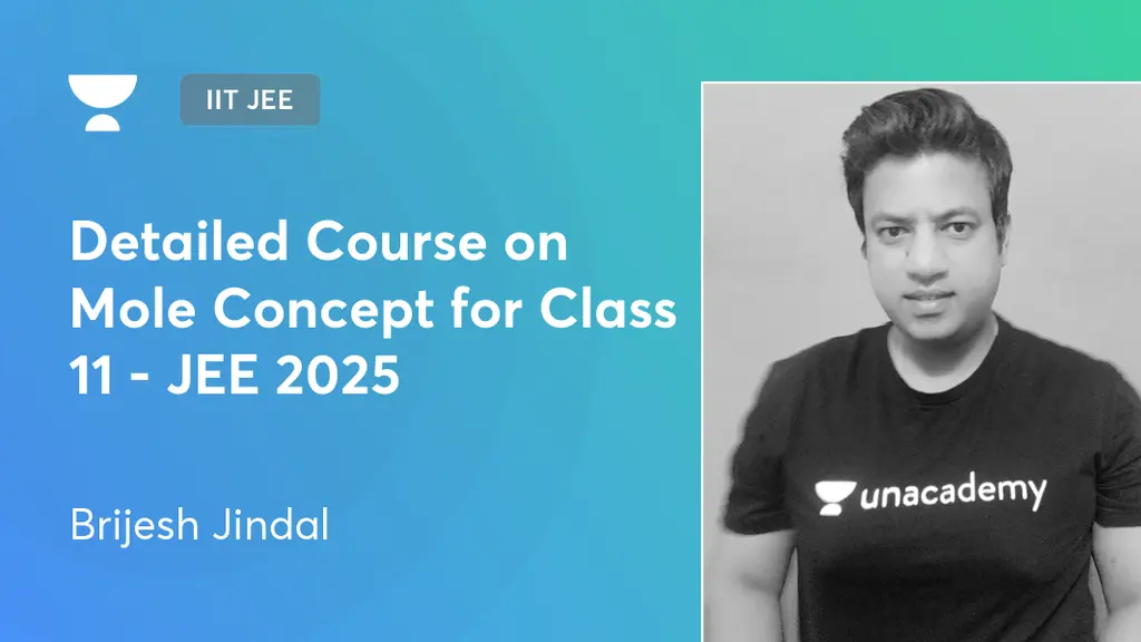 IIT JEE - Detailed Course on Mole Concept for Class 11 - JEE 2025 by ...