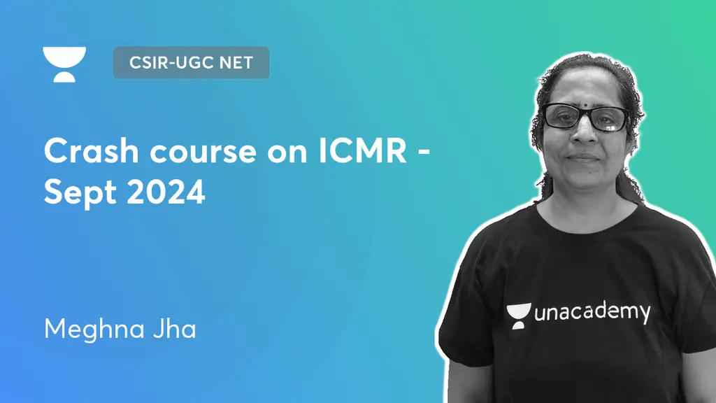 Csir Ugc Net Crash Course On Icmr Sept 2024 By Unacademy 1067