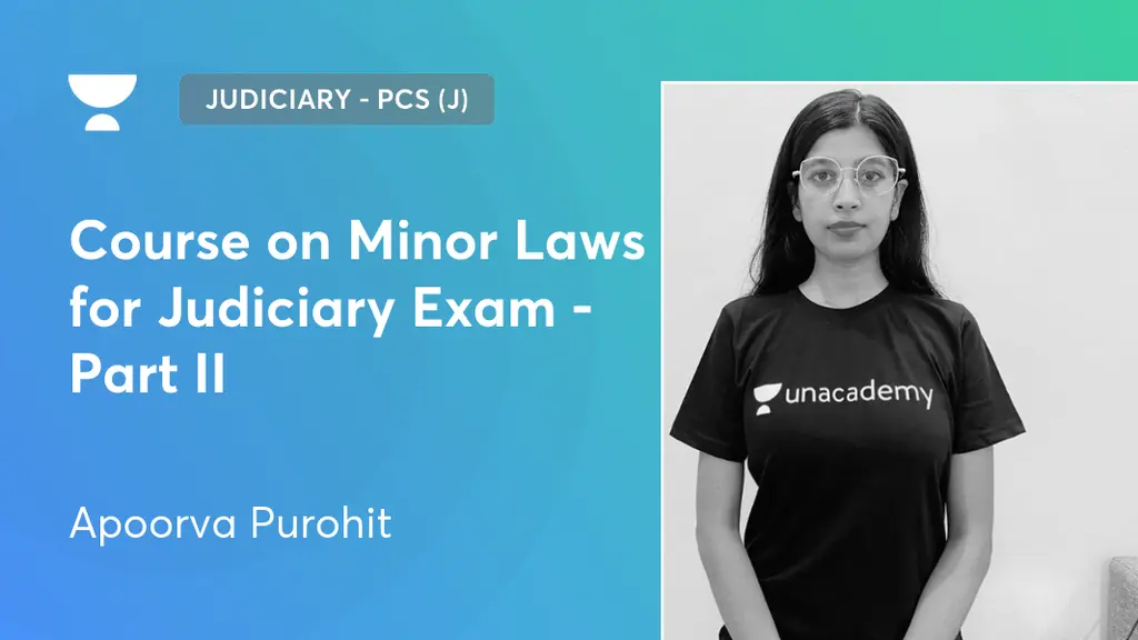 Judiciary - PCS (J) - Course on Minor Laws for Judiciary Exam - Part II ...