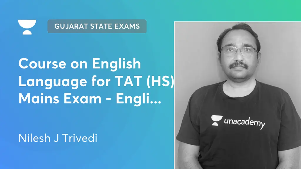 Gujarat State Exams - Course on English Language for TAT (HS) Mains ...