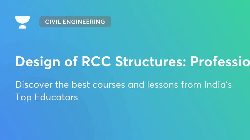 Design of RCC Structures: Professional Approach | Post Graduate Program ...