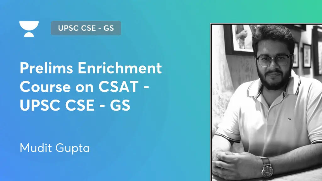 Upsc Cse Gs Prelims Enrichment Course On Csat Upsc Cse Gs By