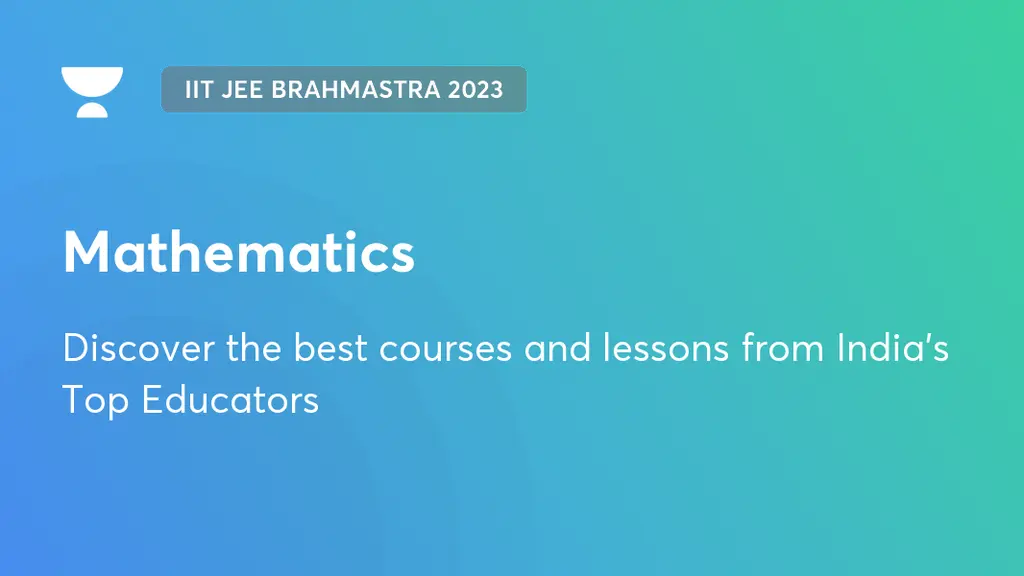 Mathematics Iit Jee Rank Booster Unacademy