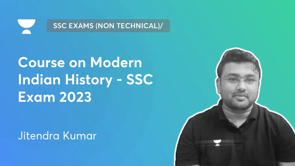 SSC Exams (Non Technical)/ Railway Exams - Course on Modern Indian ...