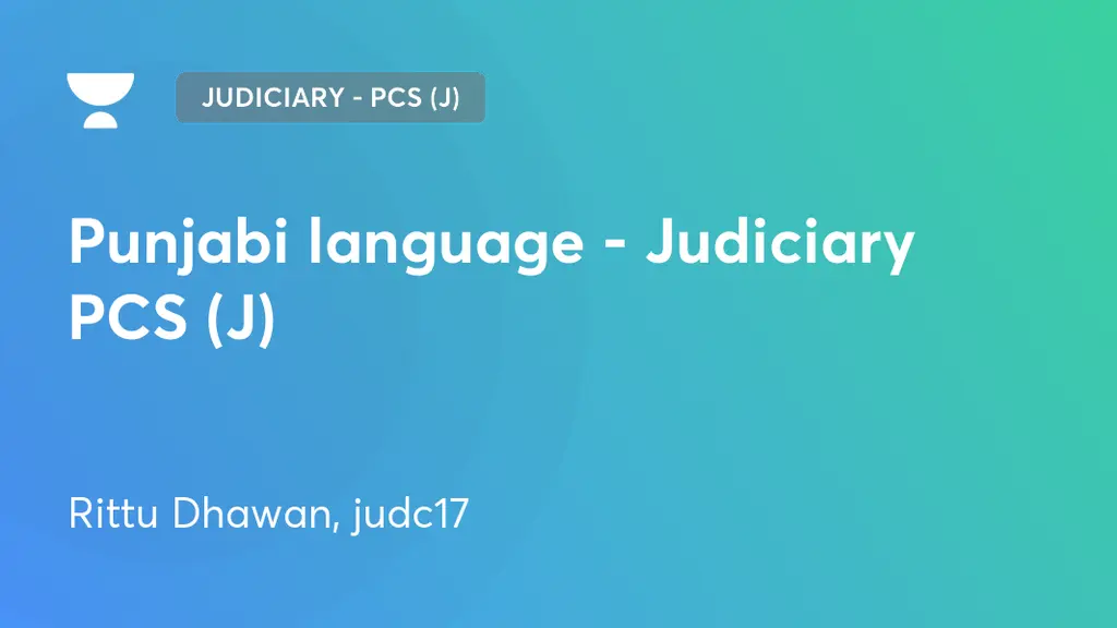 Judiciary - PCS (J) - Punjabi language - Judiciary PCS (J) by Unacademy