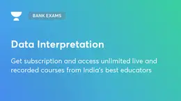 Data Interpretation Bank Exams Unacademy