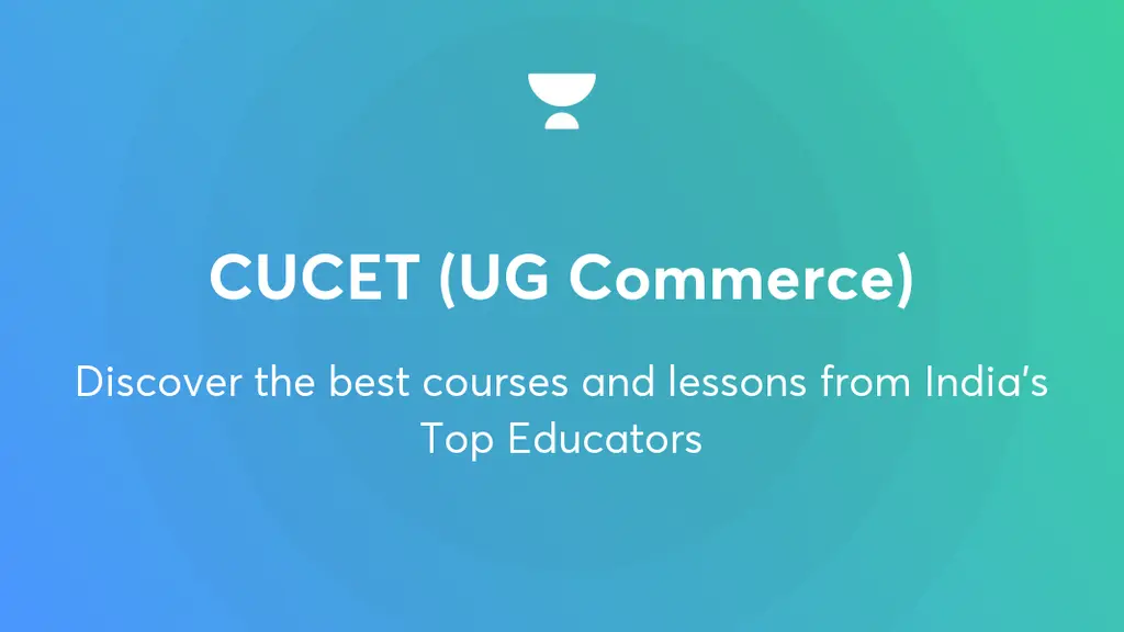CUET UG Domain | Unacademy