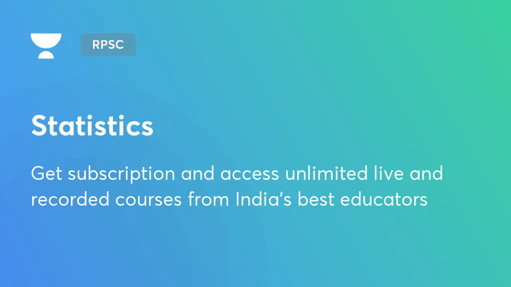 Statistics | Basic Numeracy | Unacademy