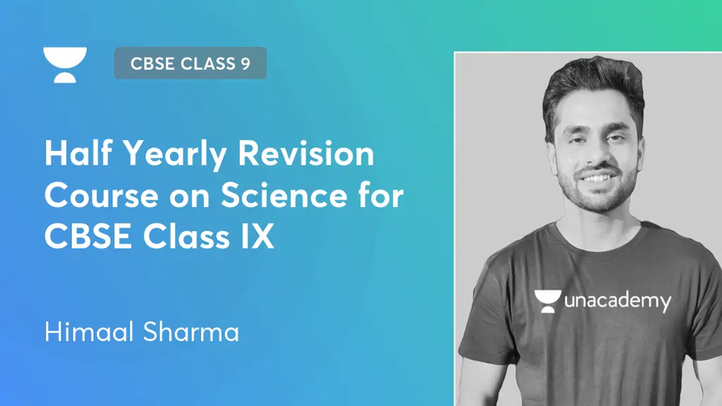 CBSE Class 9 - Half Yearly Revision Course on Science for CBSE Class IX ...