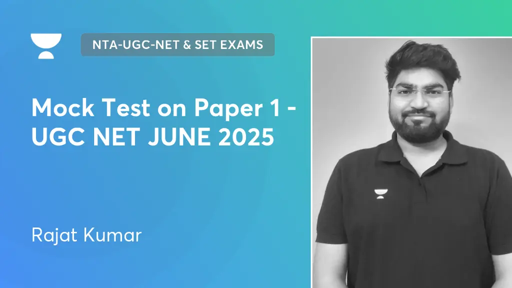 Nta Ugc Net And Set Exams Mock Test On Paper 1 Ugc Net June 2025 By Unacademy