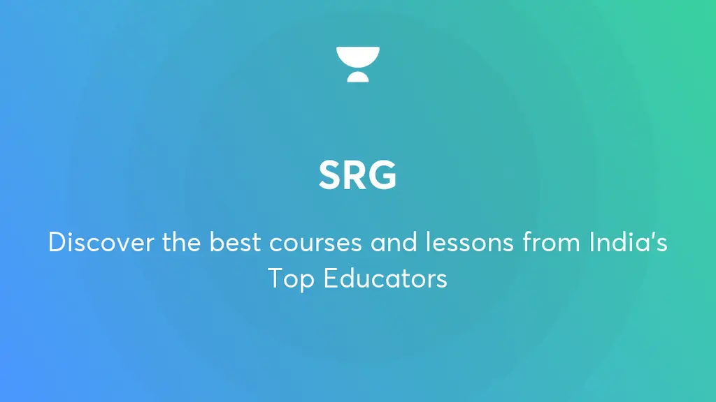 Free Live Classes | SRG | Unacademy