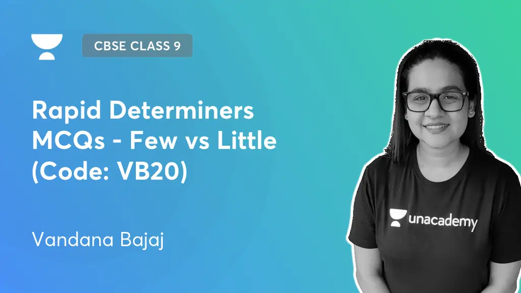 CBSE Class 9 - Rapid Determiners MCQs - Few vs Little (Code: VB20) by ...