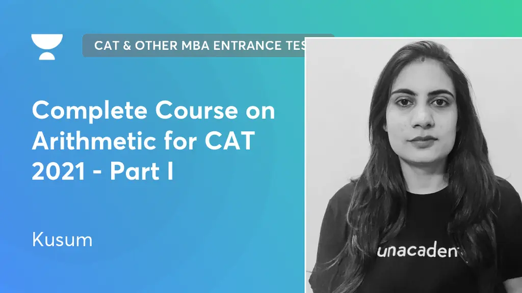 CAT & Other MBA Entrance Tests - Complete Course on Arithmetic for CAT ...
