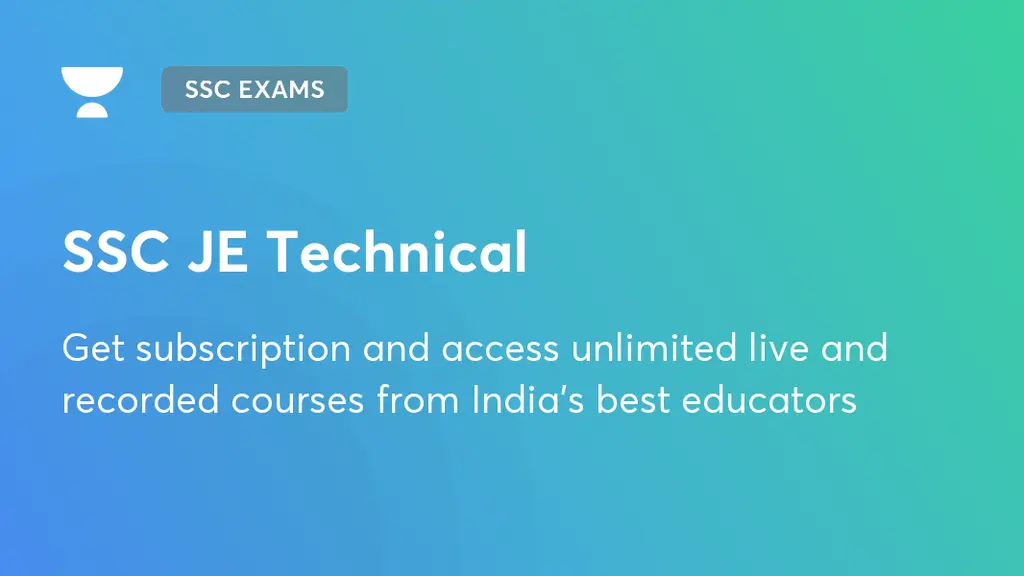 SSC JE Technical | SSC JE | Unacademy