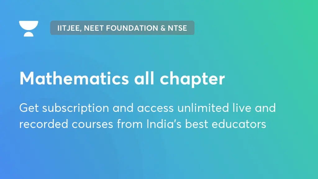 Mathematics all chapter | Foundation | Unacademy