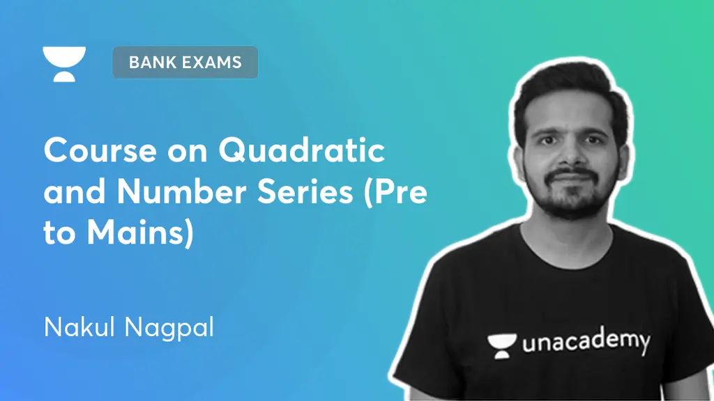 Bank Exams - Course on Quadratic and Number Series (Pre to Mains) by ...