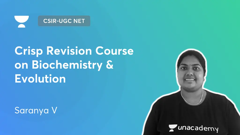 CSIR-UGC NET - Crisp Revision Course on Biochemistry & Evolution by ...