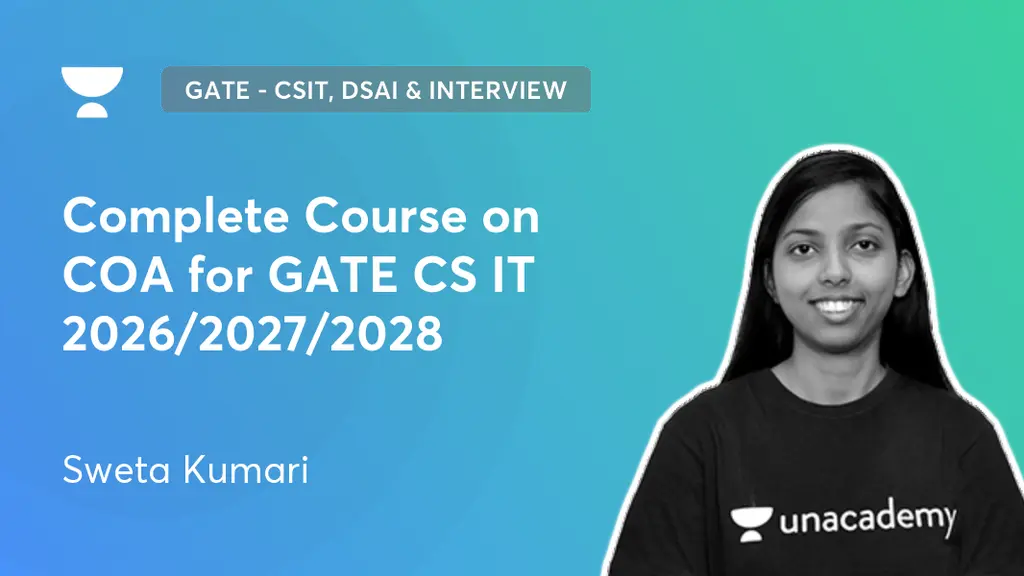 GATE - CSIT, DSAI & Interview Preparation - Complete Course on COA for ...