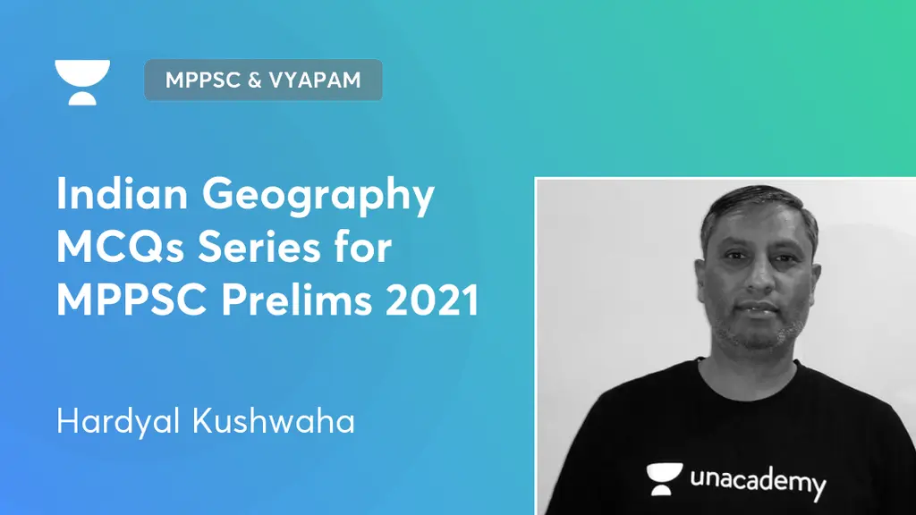 Madhya Pradesh State Exams - Indian Geography MCQs Series for MPPSC ...