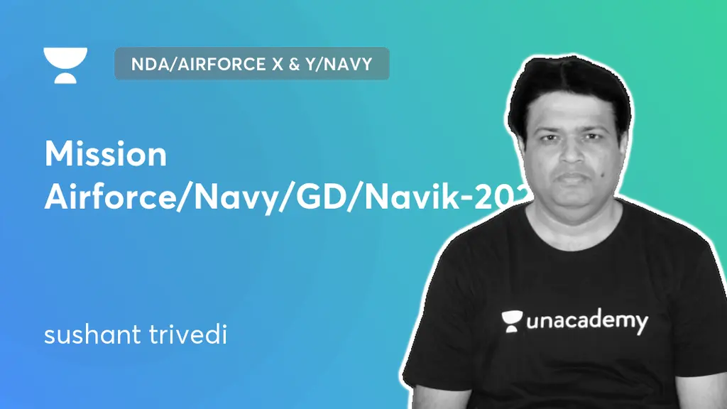 NDA - Mission Airforce/Navy/GD/Navik-2021 by Unacademy