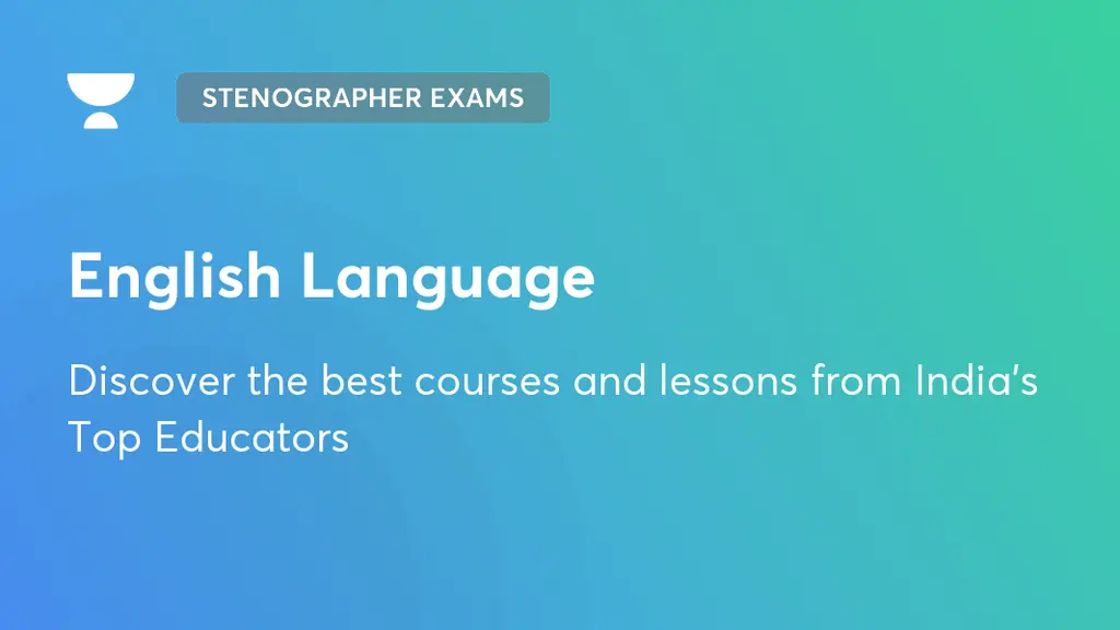 English Language | SSC Stenographer Exam-Dormant | Unacademy