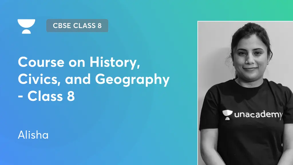 CBSE Class 8 - Course on History, Civics, and Geography - Class 8 by ...