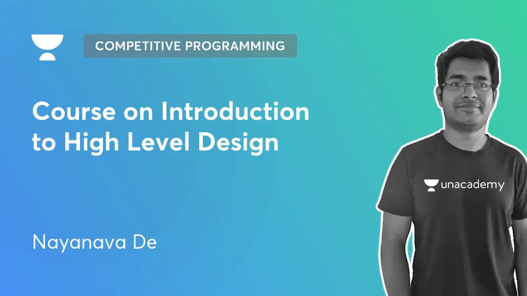 Competitive Programming - Course on Introduction to High Level Design ...