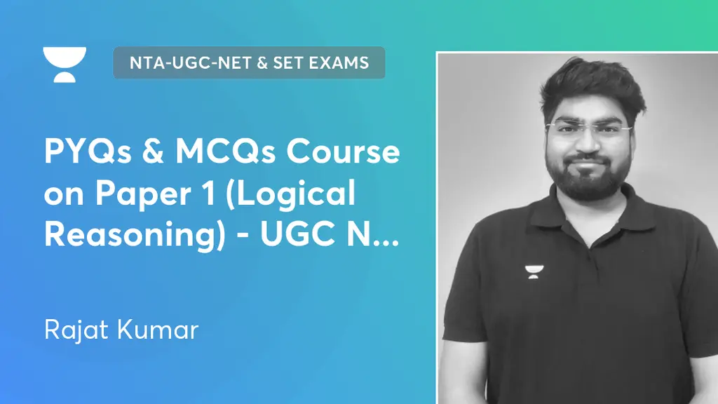 NTA-UGC-NET & SET Exams - PYQs & MCQs Course on Paper 1 (Logical Reasoning) - UGC NET DEC 2025 ...