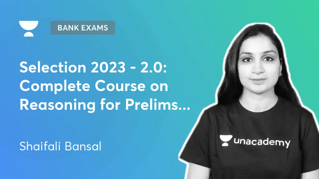 Bank Exams - Selection 2023 - 2.0: Complete Course on Reasoning for ...
