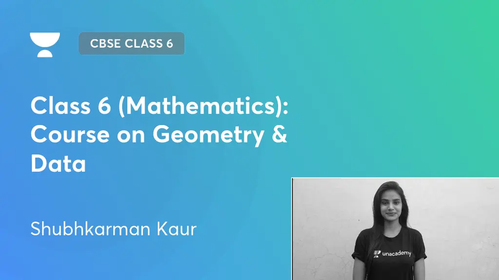 CBSE Class 6 - Class 6 (Mathematics): Course on Geometry & Data by ...