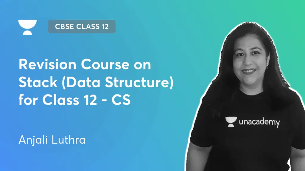 Cbse Class 12 Revision Course On Stack Data Structure For Class 12 5850