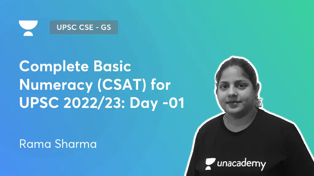 UPSC CSE - GS - Complete Basic Numeracy (CSAT) for UPSC 2022/23: Day ...