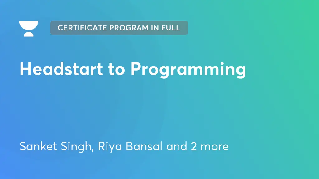 Certificate Program in Full Stack Web Development - Dormant - Headstart to Programming by Unacademy