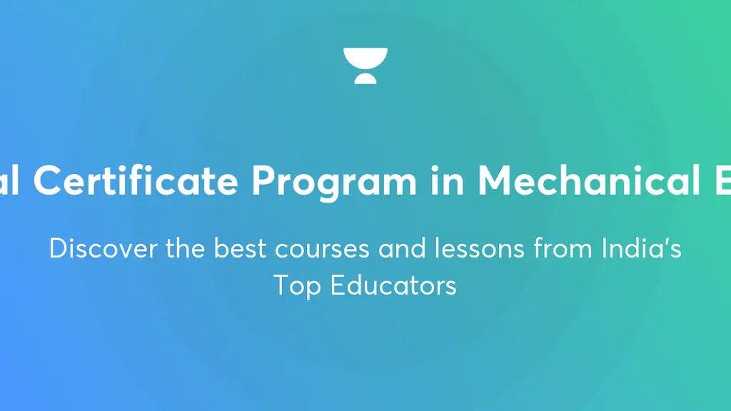 Prepare for Professional Certificate Program in Mechanical Engineering ... Prepare for Professional Certificate Program in Mechanical Engineering ...