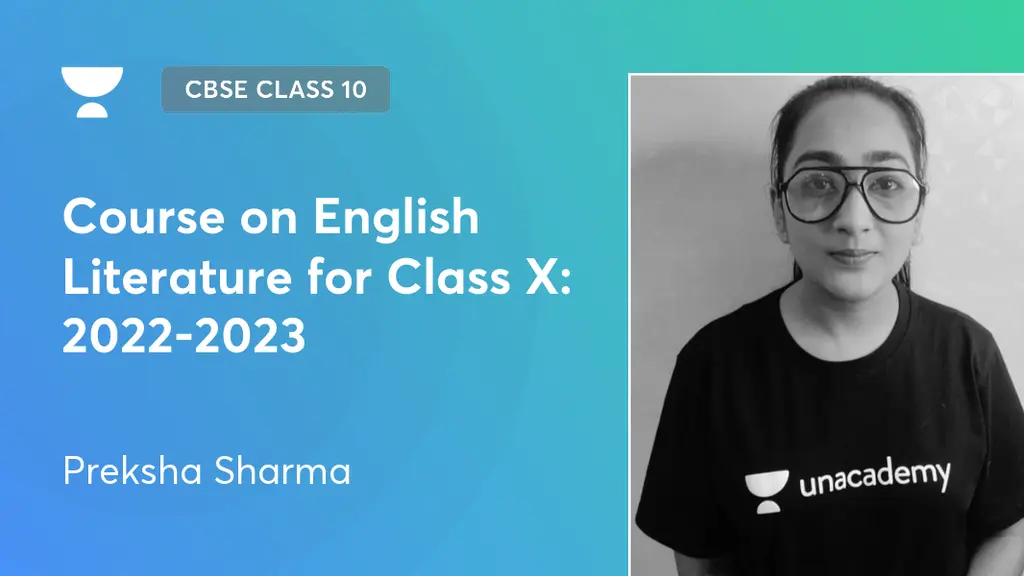CBSE Class 10 - Course on English Literature for Class X: 2022-2023 by ...