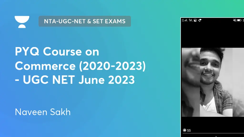 NTA-UGC-NET & SET Exams - PYQ Course on Commerce (2020-2023) - UGC NET June 2023 by Unacademy