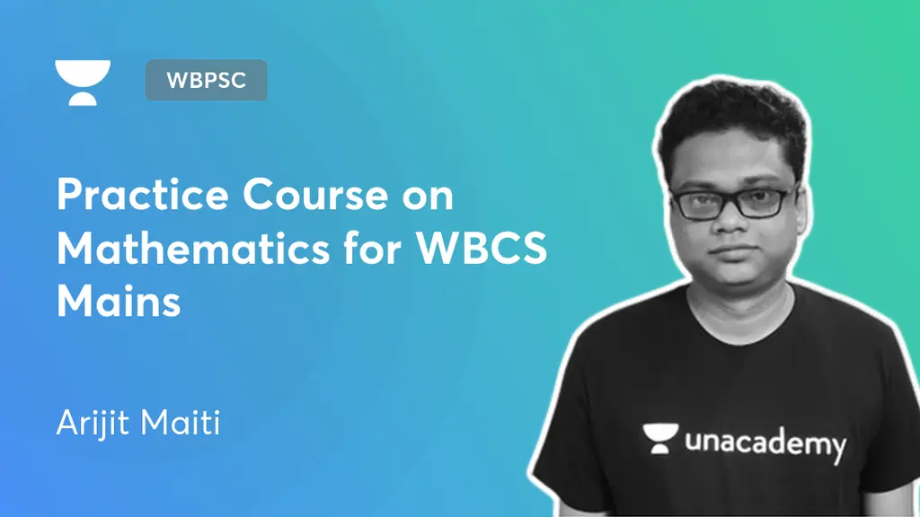West Bengal State Exams - Practice Course on Mathematics for WBCS Mains ...