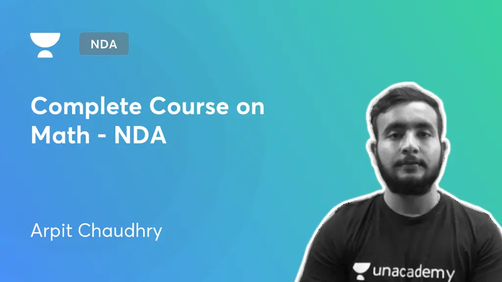 NDA - Complete Course on Math - NDA by Unacademy