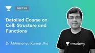 Detailed Course On Cell Structure And Functions Unacademy Detailed Course On Cell Structure And Functions Unacademy