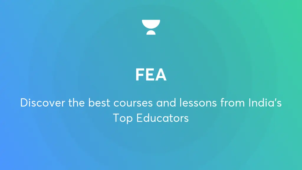 Free Live Classes | FEA | Unacademy