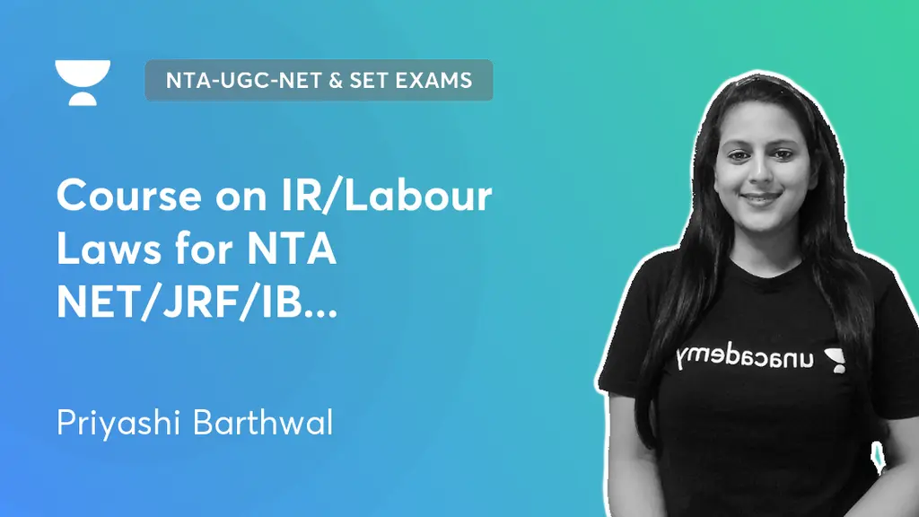NTA-UGC-NET & SET Exams - Course on IR/Labour Laws for NTA NET/JRF/IBPS ...