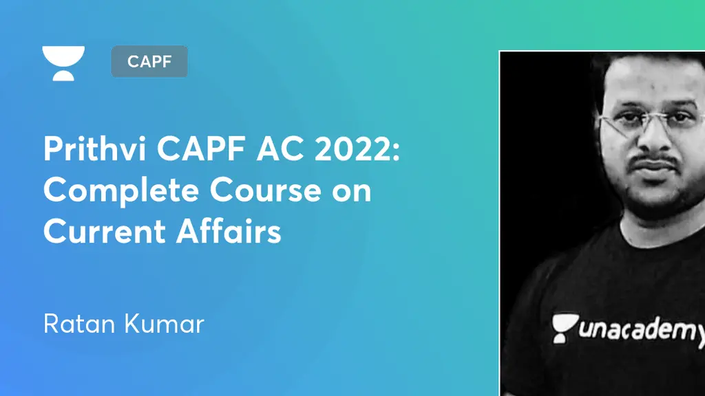 CAPF - Prithvi CAPF AC 2022: Complete Course on Current Affairs by ...