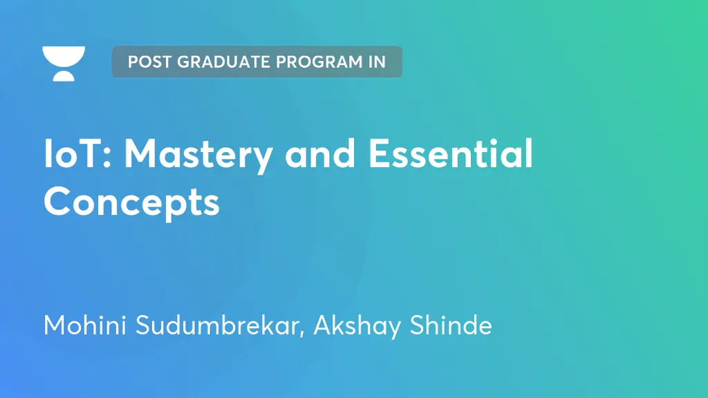 Post Graduate Program in Electrical and Electronics Engineering - IoT ...