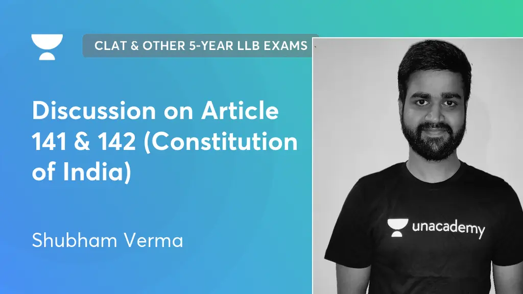 CLAT & Other 5-year LLB Exams - Discussion on Article 141 & 142 ...