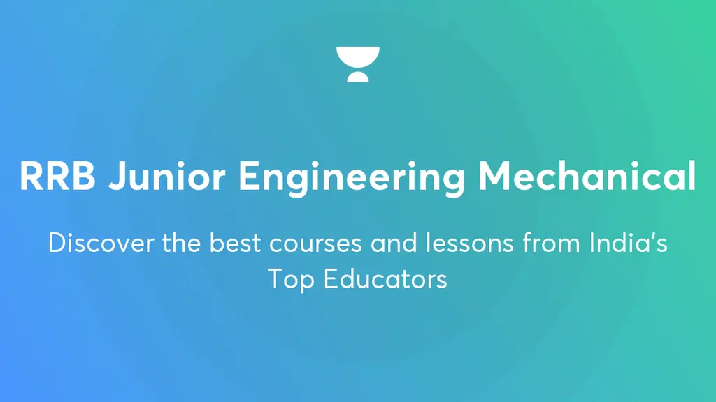RRB Junior Engineering | Unacademy