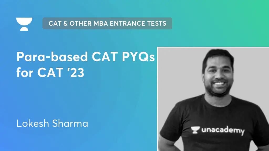 CAT & Other MBA Entrance Tests - Para-based CAT PYQs for CAT '23 by ...