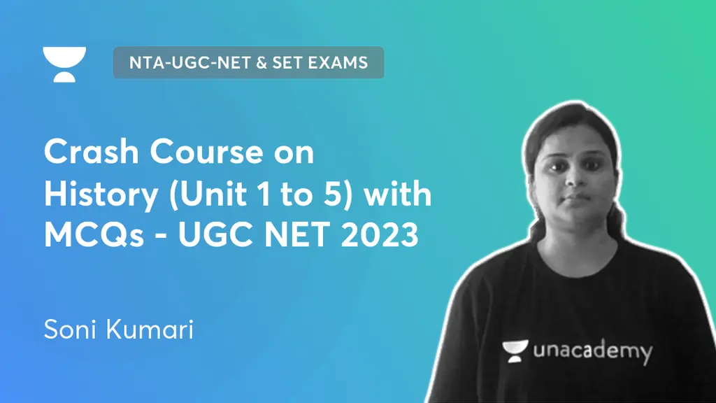 NTA-UGC-NET & SET Exams - Crash Course on History (Unit 1 to 5) with MCQs - UGC NET 2023 by ...