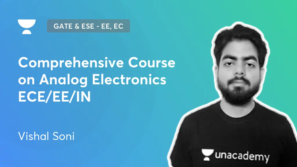 GATE & ESE - EE, EC - Comprehensive Course on Analog Electronics ECE/EE ...